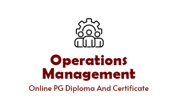 Online PGDM Operations Management Courses: Fee, Admission 2024